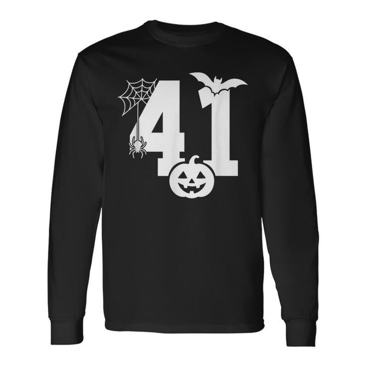 Halloween 41 Forty One Four Meme Gen Alpha Slang Long Sleeve T-Shirt ...