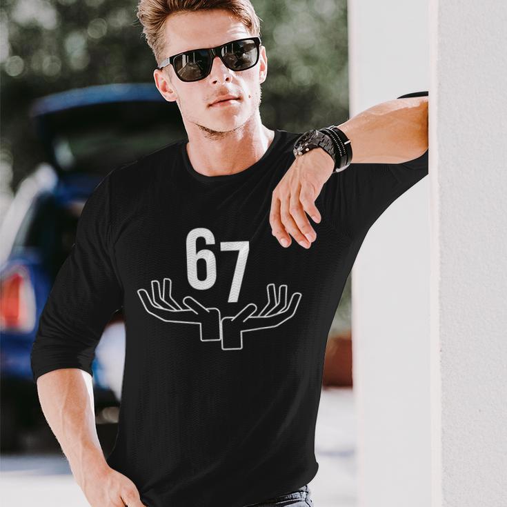 67 Six Seven Hand Gesture Meme Long Sleeve T-Shirt - Seseable