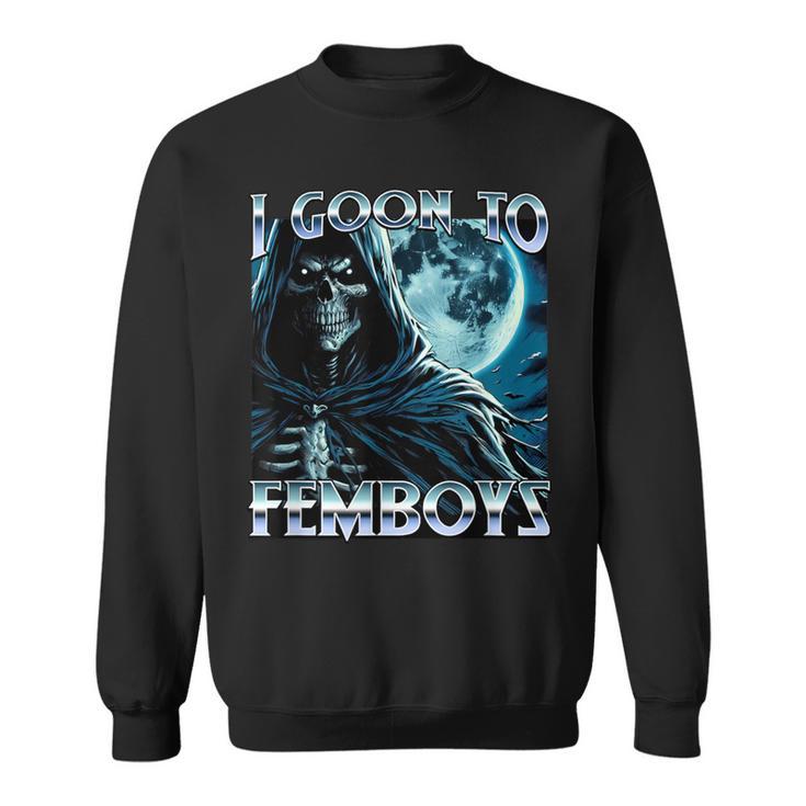 I Goon To Femboys Certified Gooner Brainrot Meme Edging Sweatshirt ...