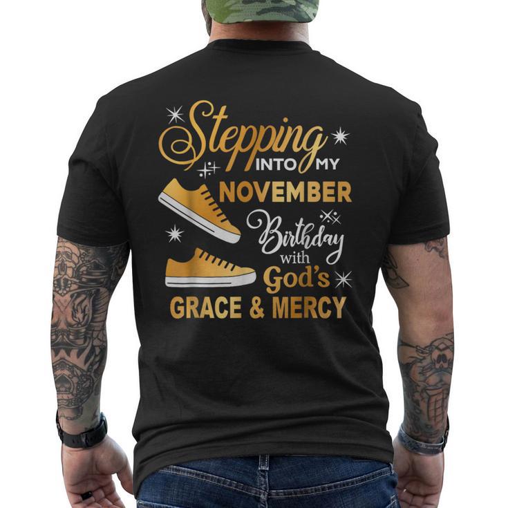 Stepping Into My November Birthday With God Grace Mercy Men's T-shirt ...