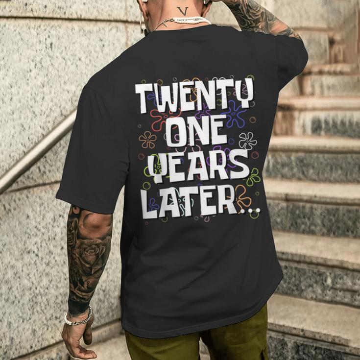 Twenty One Years Later Meme 21 Year Old 21St Birthday Men's T-shirt ...