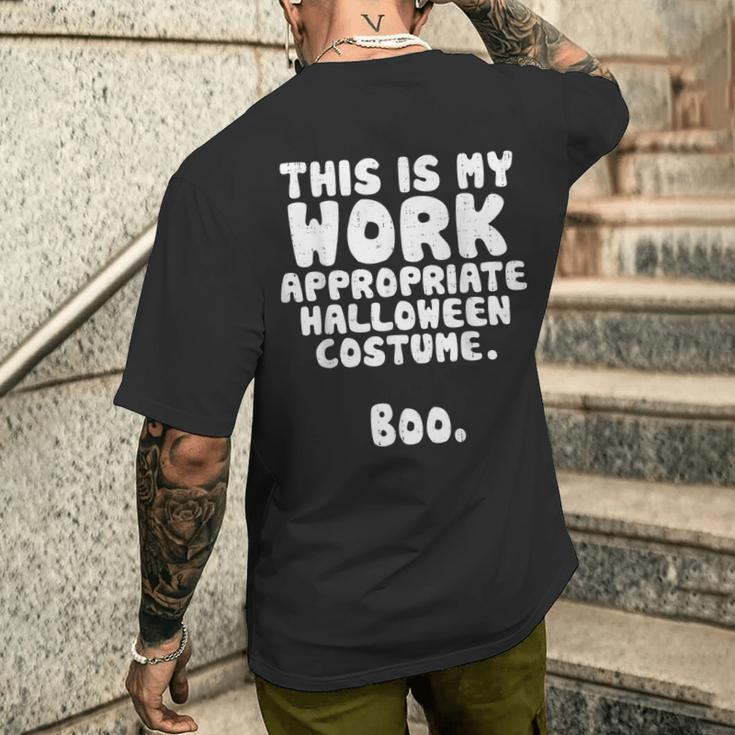 This Is My Work Appropriate Halloween Costume Boo Office Men's T-shirt ...