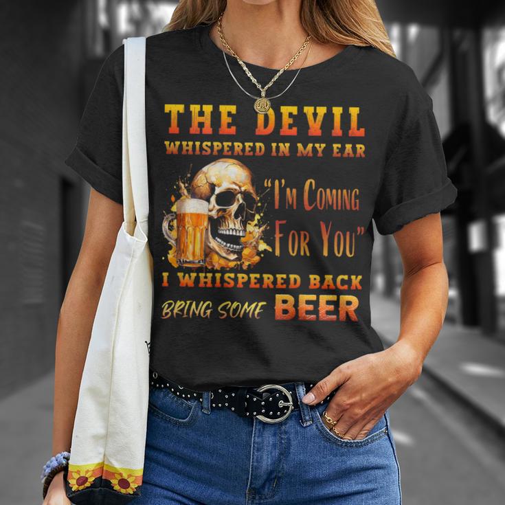 On Back The Devil Whispered In My Ear I Whispered Back Bring T-Shirt ...