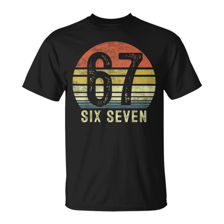 67 Meme Six Seven Gen Alpha Slang Birthday 67 T-Shirt | Mazezy